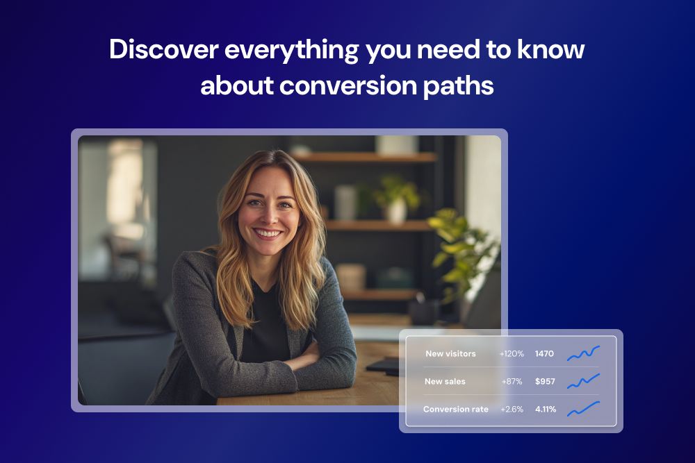 What is a conversion path? A clear and simple explanation
