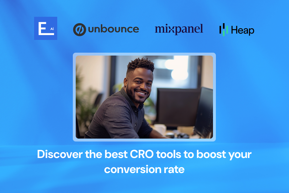 13 top CRO tools to supercharge conversions in 2025
