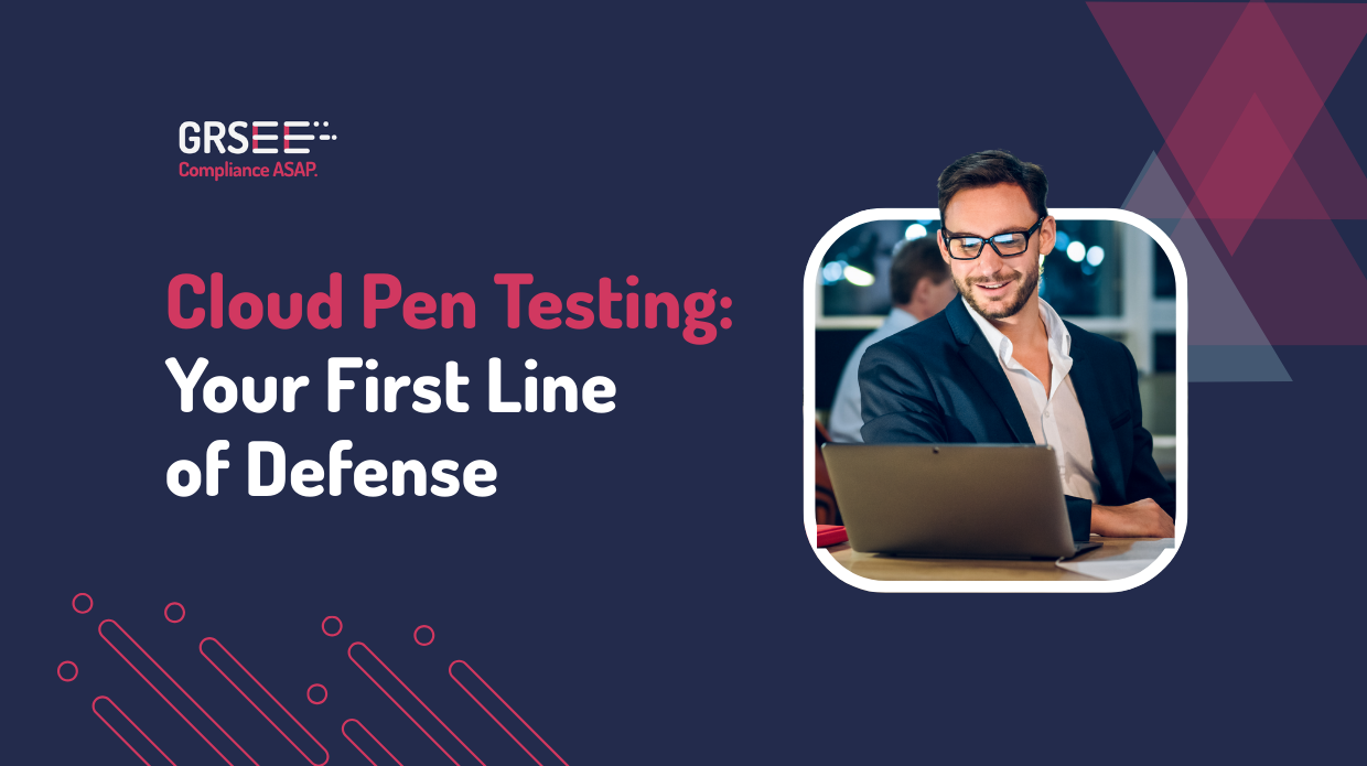 Learn The Importance of Cloud Penetration Testing