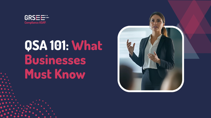 What are QSA's & Why Are They Important for Your Business?| GRSee