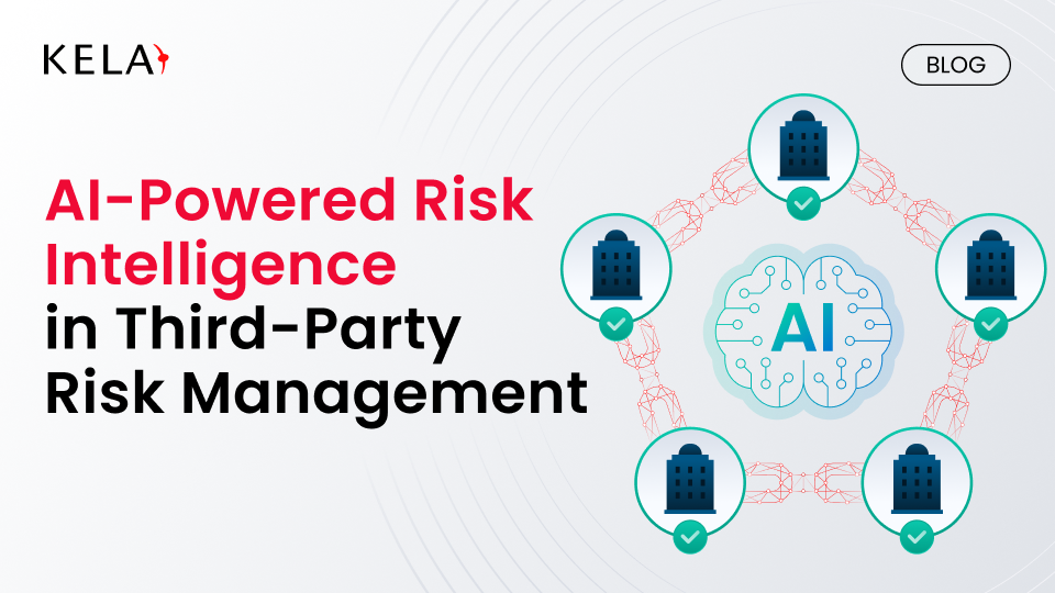 AI Risk Intelligence for TPRM | KELA Cyber